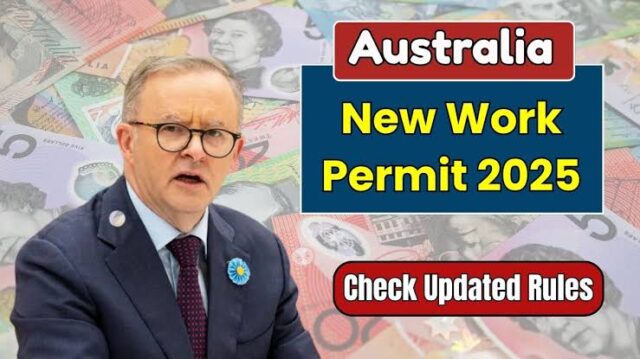 Update on Australia’s work permit rules | Indian Politics